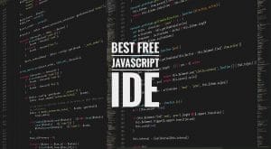 Best JavaScript IDE For Free in 2025