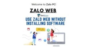 Zalo Web: How to Activate and Use Zalo App for PC