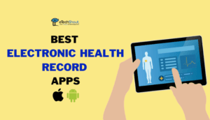 13 Best Electronic Health Record Apps for Android & iOS