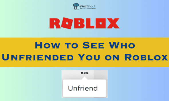 How to Unfriend Everyone on Roblox at Once (FAST & EASY) » eTechShout